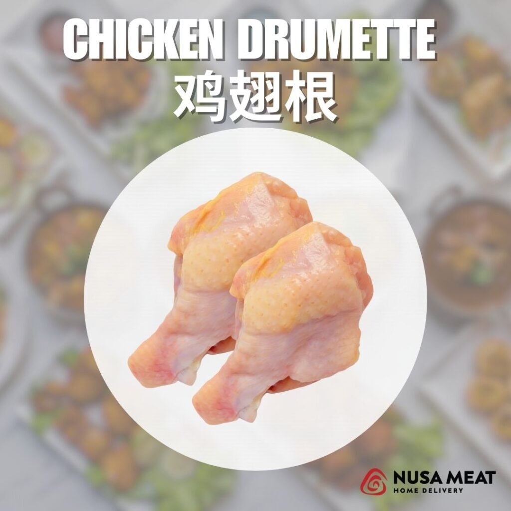 CHICKEN DRUMETTE 鸡翅根 - NUSA MEAT
