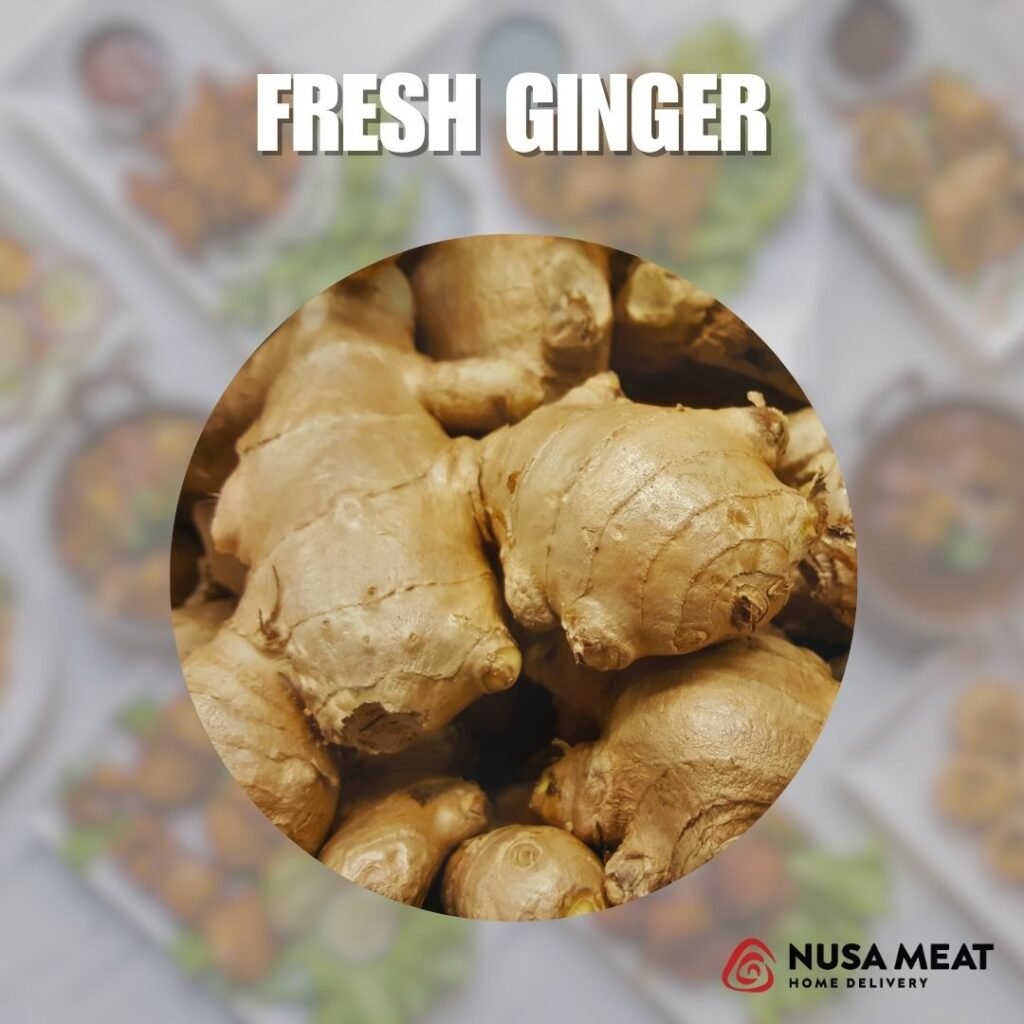 FRESH GINGER 500GR/PACK - Nusa Meat Home Delivery